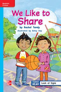 Reading Wonders, Grade 1, Leveled Reader We Like to Share, ELL, Unit 1, 6-Pack