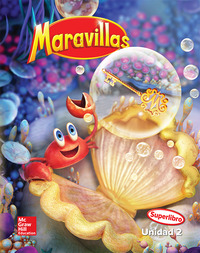 Maravillas Reading Writing Workshop Big Book, Unit 2, Kindergarten