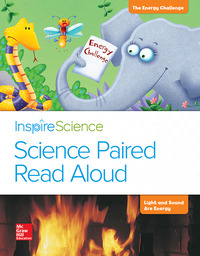 Inspire Science, Grade 1, Science Paired Read Aloud, The Energy ...