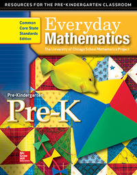 Everyday Mathematics, Grade Pre-K, Resources for the Pre-K Classroom