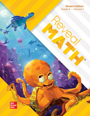 Reveal Math Student Edition, Grade K, Volume 1