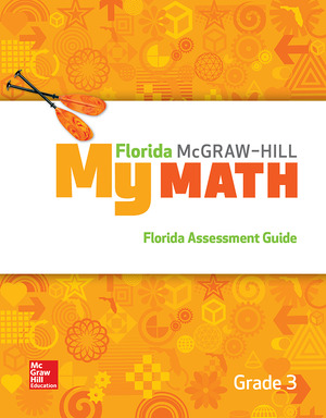 Florida McGraw Hill My Math Grade 3, Assessment Guide