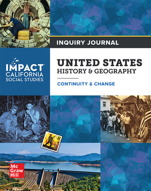 IMPACT: California, Grade 11, Inquiry Journal, United States History ...