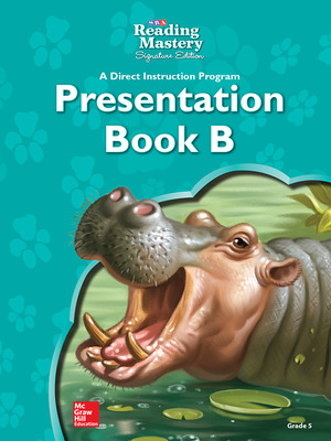 Reading Mastery - Reading Presentation Book B - Grade 5