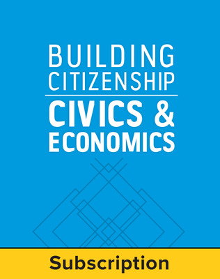 Building Citizenship: Civics and Economics, Teacher Lesson Center, 7 ...