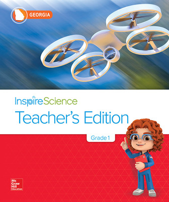 Inspire Science, Georgia Grade 1 Teacher's Edition