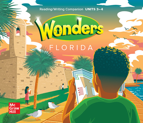 Wonders Grade 4 Florida Reading Writing Companion Units 3 and 4