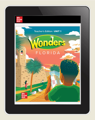 Wonders Grade 4 Florida Teacher's Edition Unit 1