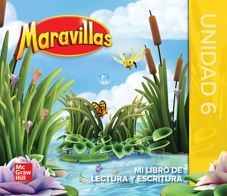 Maravillas Grade K National Reading Writing Companion/My Book Unit 6