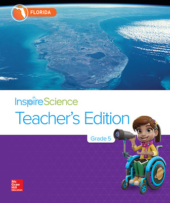 Inspire Science, Florida Grade 5 Teacher's Edition