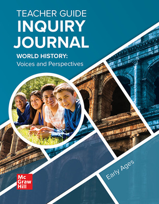 World History: Voices and Perspectives, Early Ages, Inquiry Journal ...