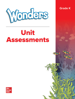 Wonders Grade K National Unit Assessments
