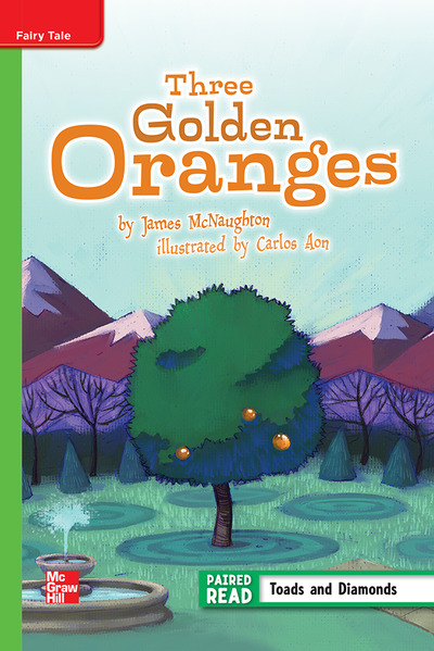 Reading Wonders Leveled Reader Three Golden Oranges: Beyond Unit 2 Week ...