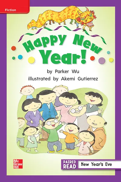Reading Wonders Leveled Reader Happy New Year!: ELL Unit 1 Week 2 Grade 2