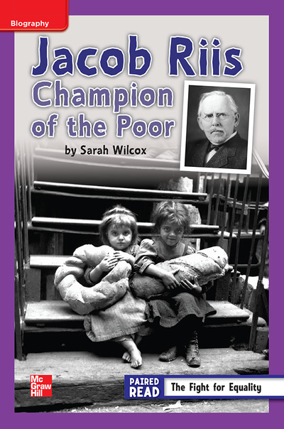 Reading Wonders Leveled Reader Jacob Riis: Champion of the Poor: ELL ...