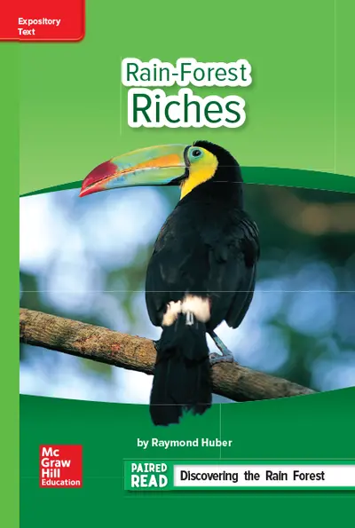 Reading Wonders Leveled Reader Rain-Forest Riches: Beyond Unit 1 Week 3 Grade 6