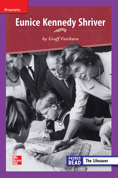 Reading Wonders Leveled Reader Eunice Kennedy Shriver: ELL Unit 5 Week ...