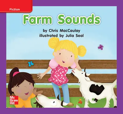 Reading Wonders Leveled Reader Farm Sounds: ELL Unit 3 Week 2 Grade K