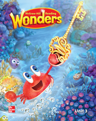 Reading Wonders Reading/Writing Workshop Volume 3 Grade K