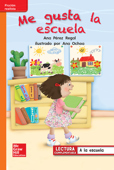 Lectura Maravillas Leveled Reader Me gusta la escuela: Approaching Unit ...