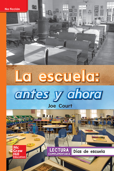 Lectura Maravillas Leveled Reader La escuela: antes y ahora ...