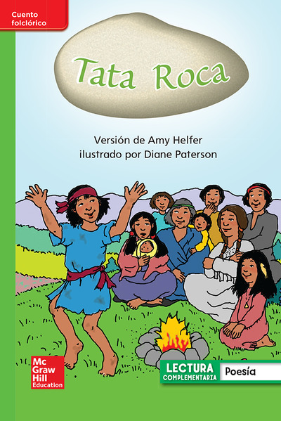 Lectura Maravillas Leveled Reader Tata Roca: Beyond Unit 3 Week 3 Grade 1