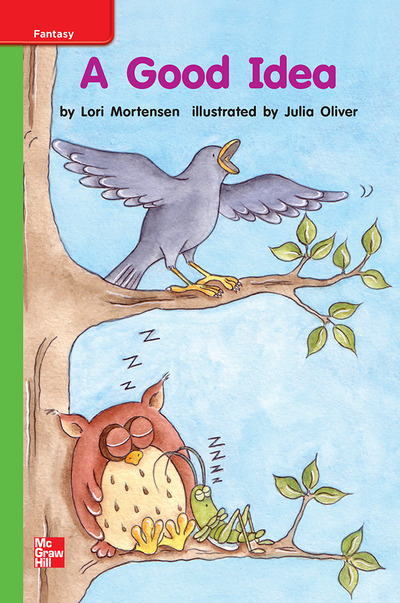 Reading Wonders, Grade K, Leveled Reader A Good Idea, Beyond, Unit 10 ...