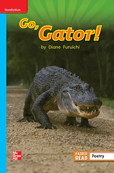Reading Wonders, Grade 1, Leveled Reader Go, Gator!, Approaching, Unit 4, 6-Pack