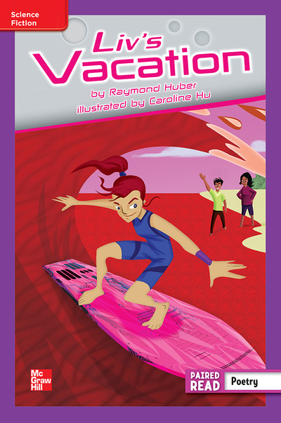 Reading Wonders, Grade 6, Leveled Reader Liv's Vacation, ELL, Unit 6, 6 ...