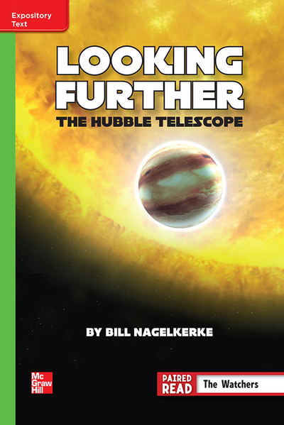 Reading Wonders, Grade 6, Leveled Reader Looking Further: The Hubble ...