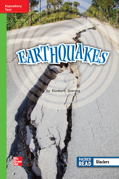 Reading Wonders, Grade 2, Leveled Reader Earthquakes, On Level, Unit 4 ...