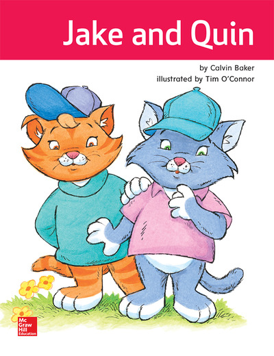 Open Court Reading Grade K Core Decodable 26, Jake and Quin