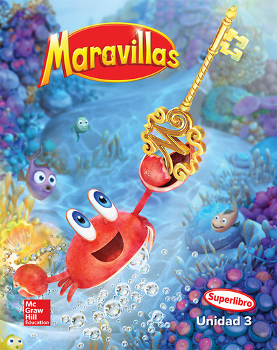 Maravillas Reading Writing Workshop Big Book, Unit 3, Kindergarten