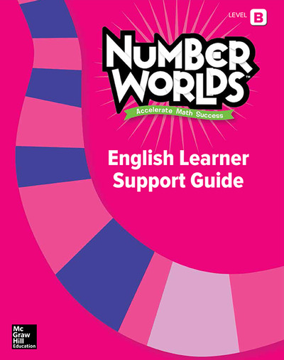 Level B English Learner Support Guide, Number Worlds Standards-neutral ...