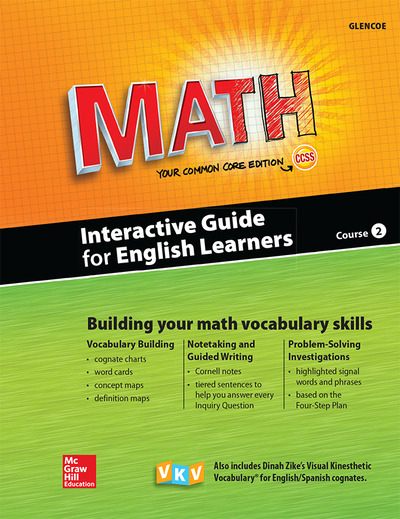 Glencoe Math, Course 2, Interactive Guide for English Learners, Student ...