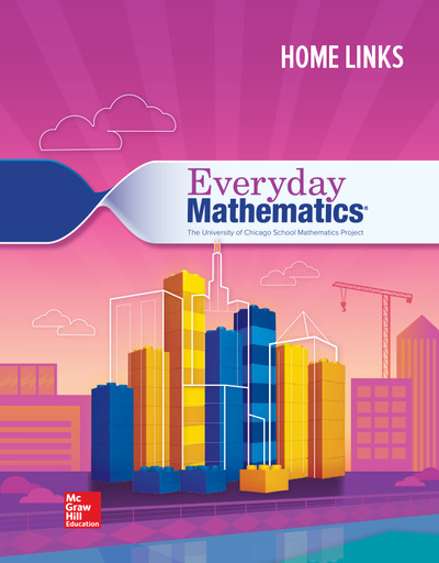 Everyday Mathematics 4, Grade 4, Consumable Home Links