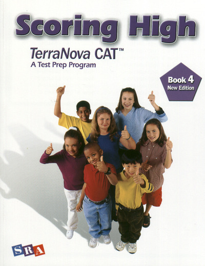 Scoring High on the California Achievement Tests (CAT) 2007