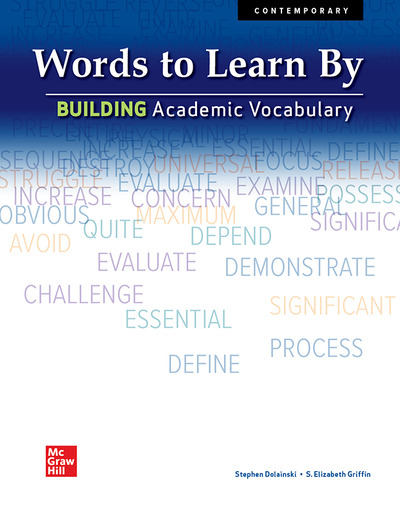 Words to Learn By: Building Academic Vocabulary