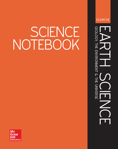 Glencoe Earth Science: GEU, Science Notebook