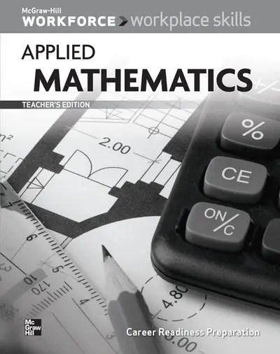 Workplace Skills: Applied Mathematics, Teacher Edition Workplace Skills: Applied Mathematics, Teacher Edition