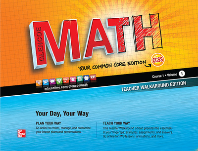 Glencoe Math, Course 1, Teacher Walkaround Edition, Volume 1