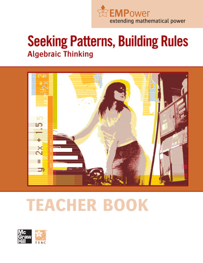 EMPower Math, Seeking Patterns, Building Rules: Algebraic Thinking ...