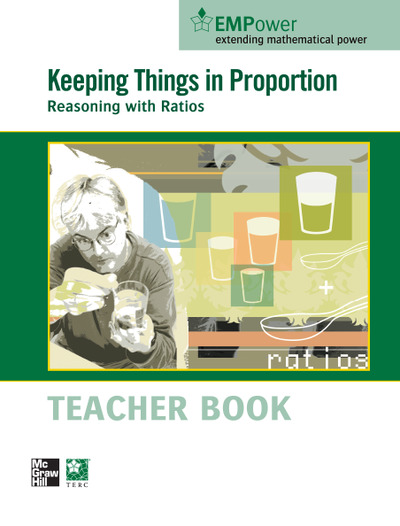 EMPower Math, Keeping Things in Proportion: Reasoning with Ratios ...