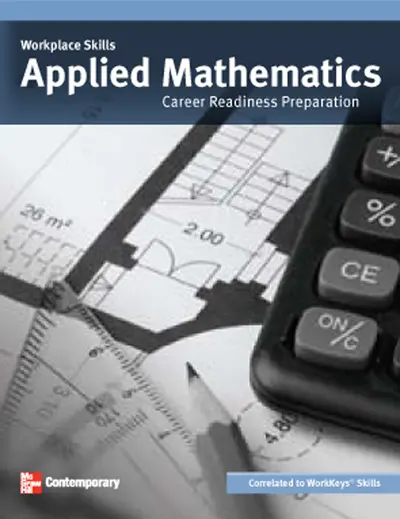 Workplace Skills: Applied Mathematics Value Set (25 copies) Workplace Skills: Applied Mathematics Value Set (25 copies)