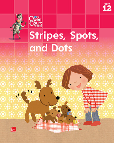 Open Court Reading Big Book, Grade K Unit 12 Stripes, Spots and Dots