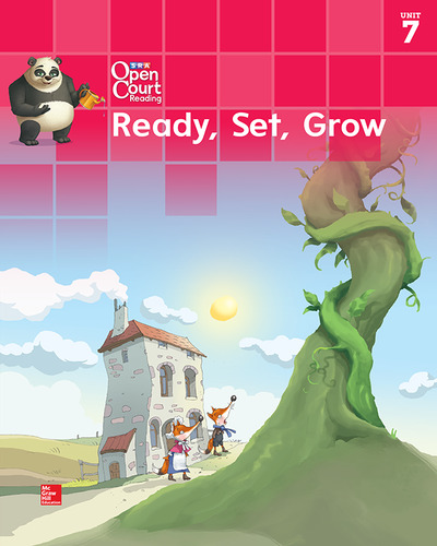 Open Court Reading Big Book, Grade K Unit 7 Ready, Set, Grow