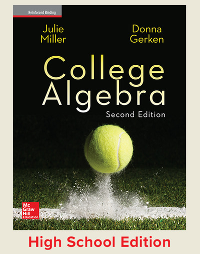 Miller, College Algebra, 2017, 2e, Student Edition, Reinforced Binding