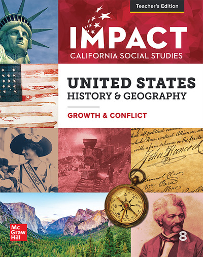 IMPACT: California, Grade 8, Teacher's Edition, United States History ...