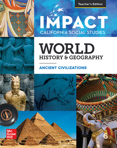 IMPACT: California, Grade 6, Teacher Edition, World History & Geography ...