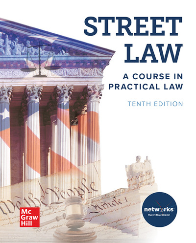 Street Law: A Course in Practical Law 2021